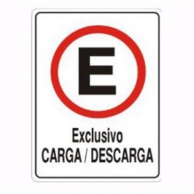 PLACA PARA O USO EXCLUSIVO DE CARREGAMENTO E DESCARGAMENTO DE CARGAS ...